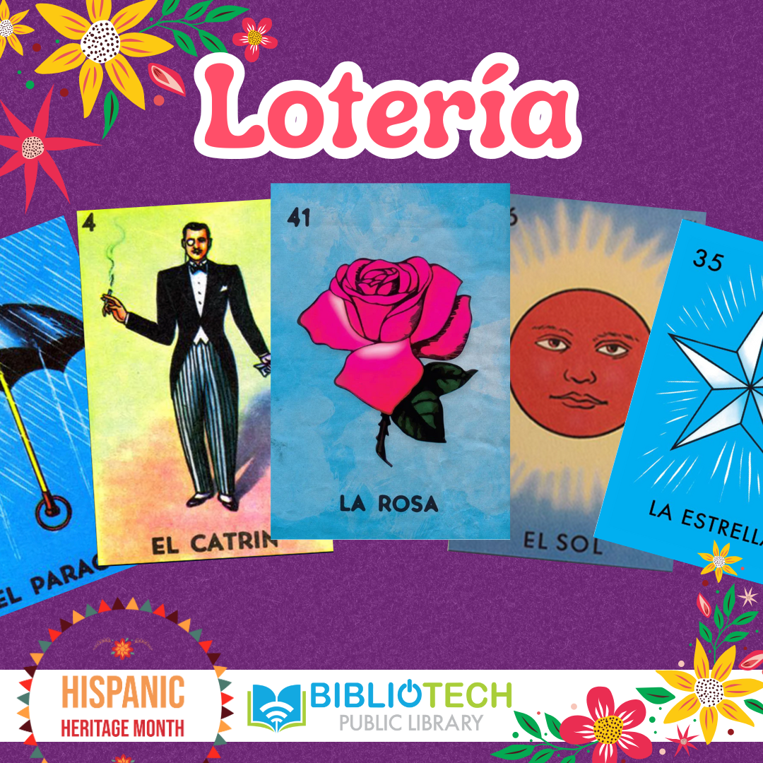 Celebrate Hispanic Heritage Month with Lotería! | BiblioTech East ...